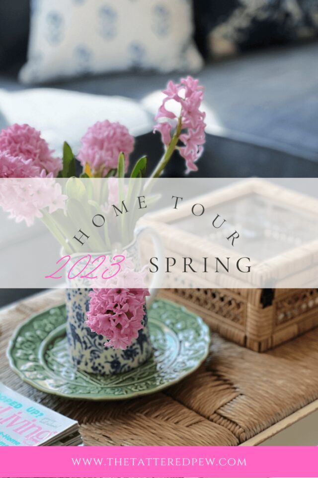 Spring Home Tour 2023 Part 2 » Grow Beauty With Ease