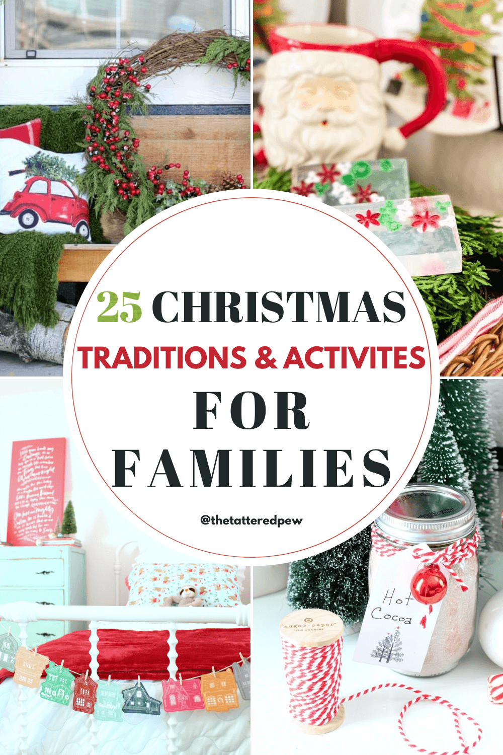 25 Christmas Traditions and Activities for Families » Grow Beauty With Ease