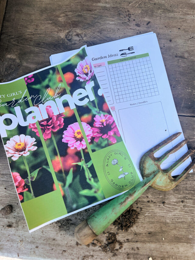 Lazy Girl’s Garden Club Planner: Your Ultimate Gardening Companion