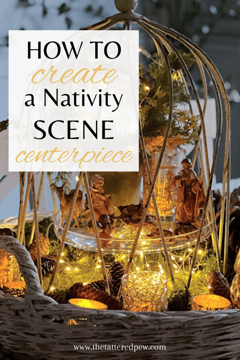How to Create a Nativity Scene Centerpiece » Grow Beauty With Ease