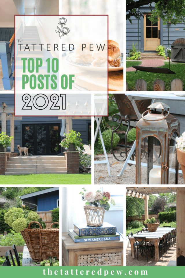 The Tattered Pew Top 10 Posts of 2021 » Grow Beauty With Ease