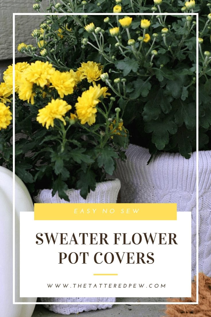 Easy No Sew Sweater Flower Pot Covers » Grow Beauty With Ease